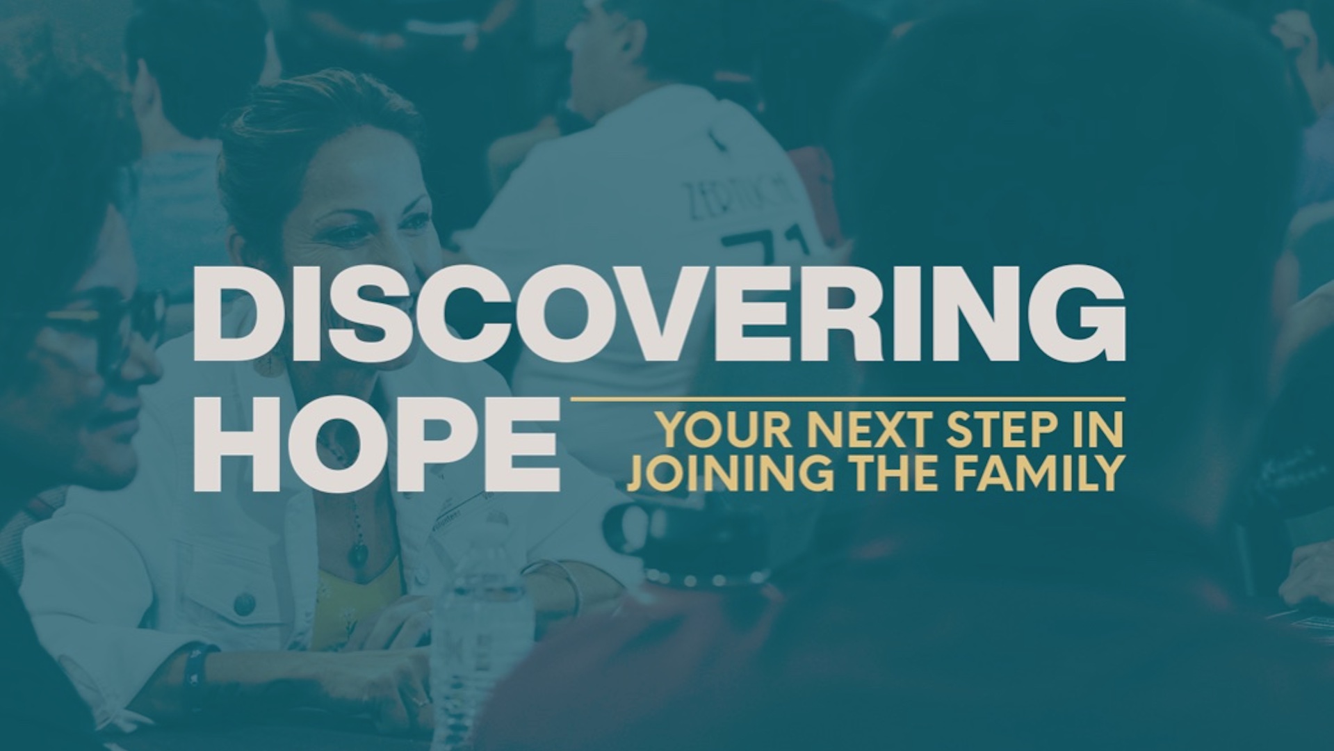 Discovering Hope - Hope Church - Hope Church