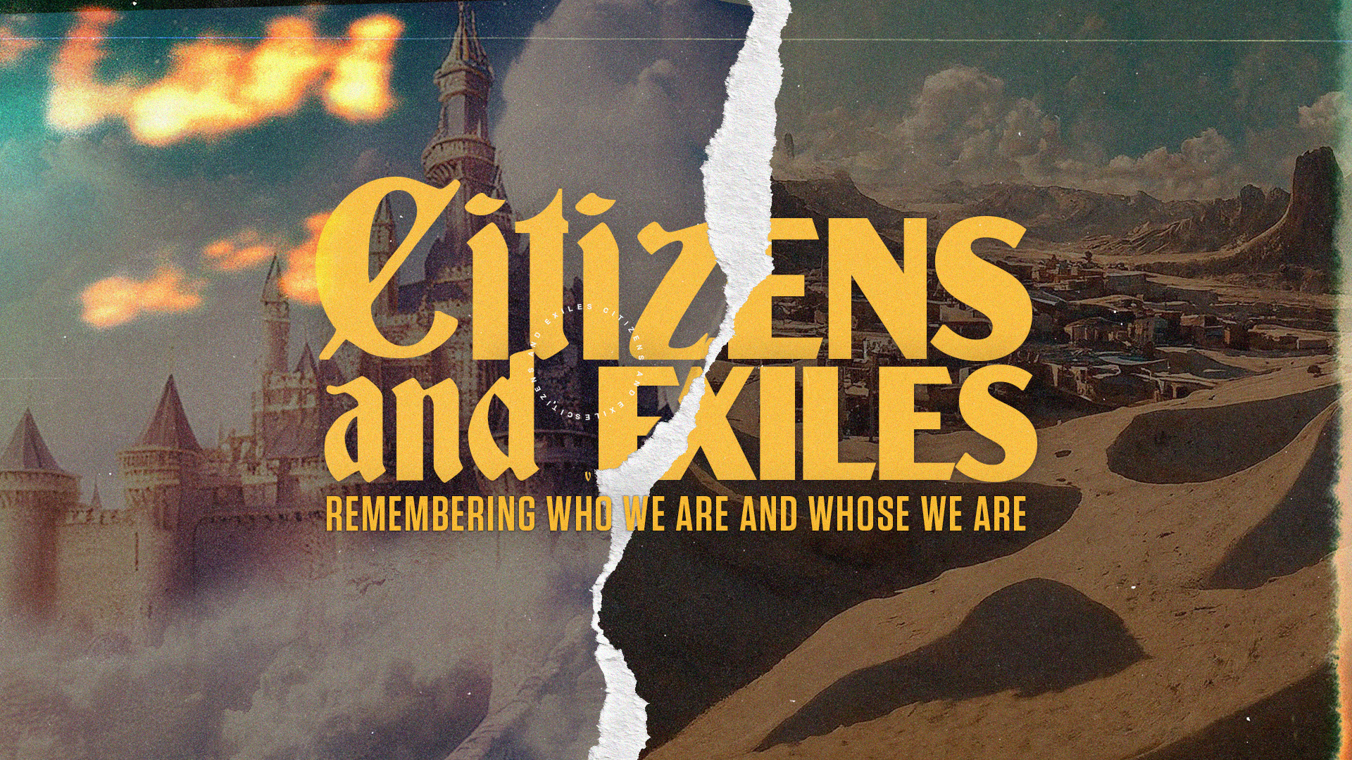 Citizens & Exiles Week 1: Kingdom Citizens - Hope Church - Hope Church